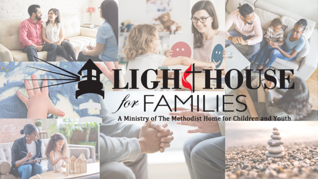 Lighthouse for Families Community Services - The Methodist Home